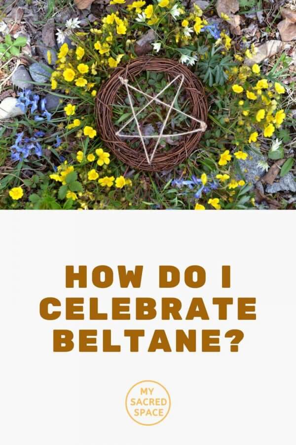 Rituals For Beltane - My Sacred Space Design