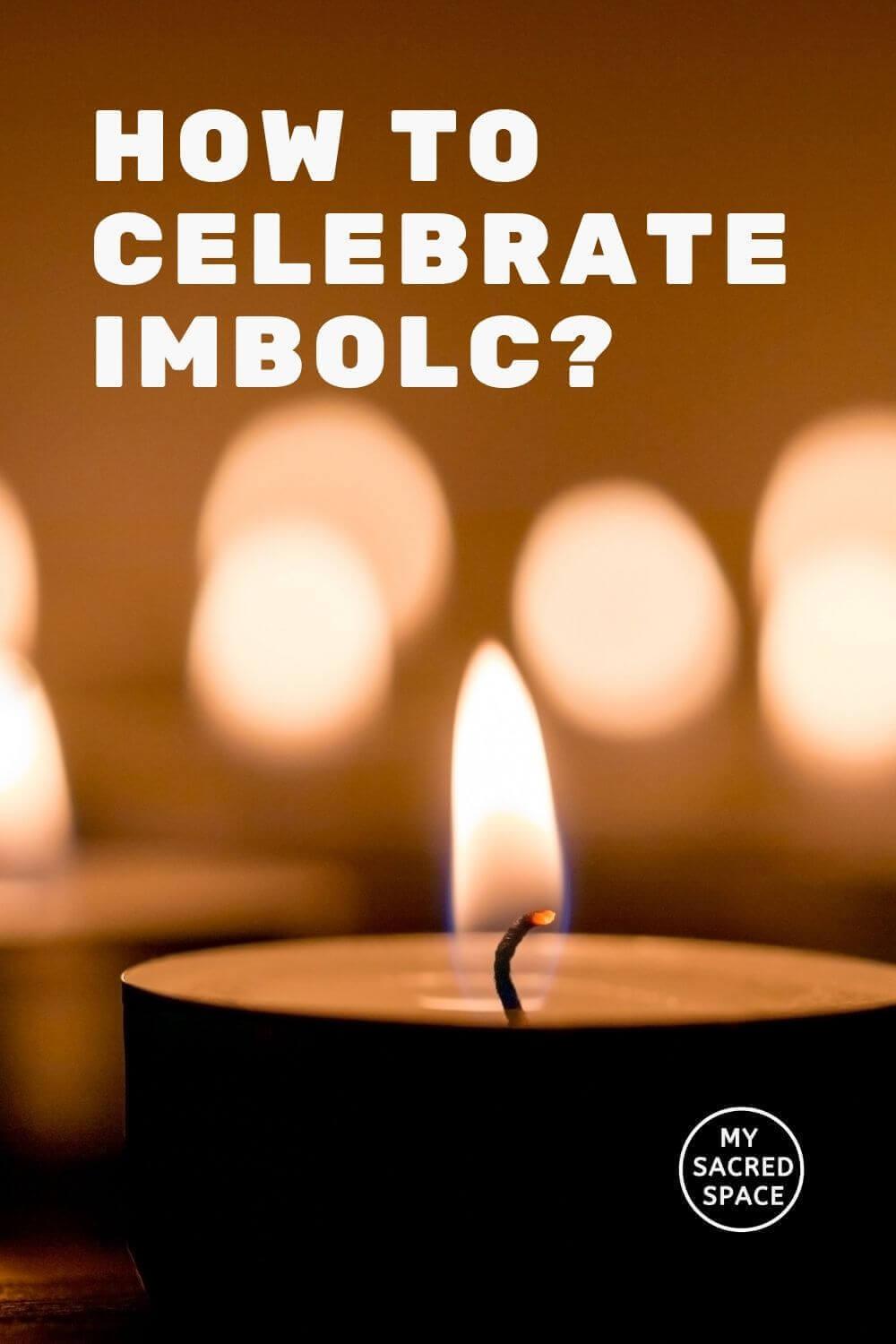 How to Celebrate Imbolc? Rituals For Imbolc - My Sacred Space Design